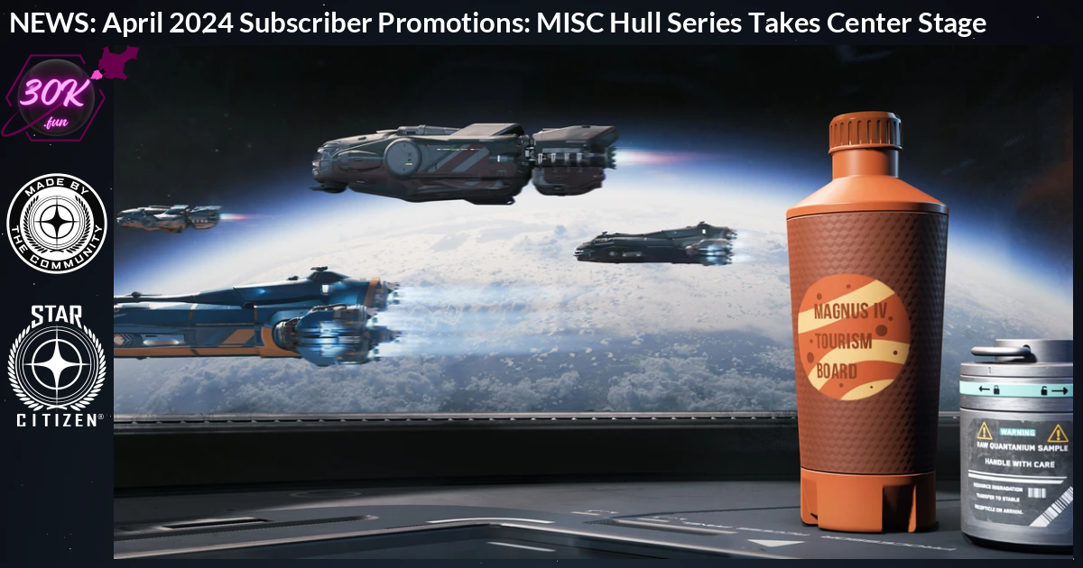 April 2024 Subscriber Promotions: MISC Hull Series Takes Center Stage