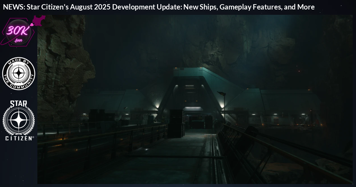 Star Citizen's August 2025 Development Update: New Ships, Gameplay...