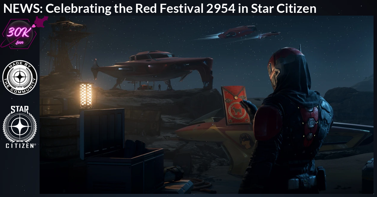 Celebrating the Red Festival 2954 in Star Citizen