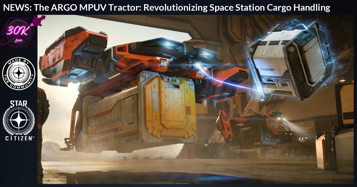 The ARGO MPUV Tractor: Revolutionizing Space Station Cargo Handling