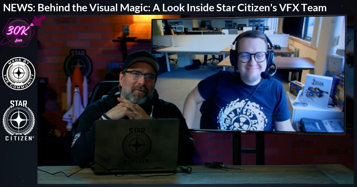 Behind the Visual Magic: A Look Inside Star Citizen's VFX Team